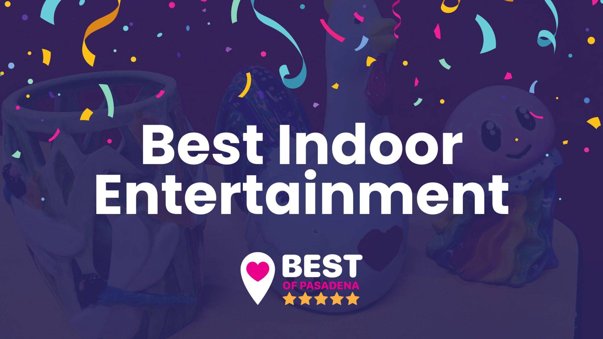 Pasadena's Top 3 Best Indoor Entertainment Spots For 2025 - Real ...